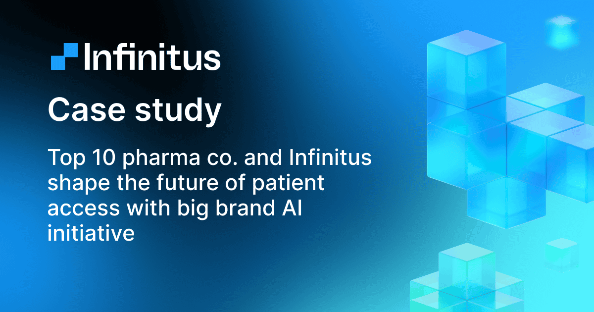 How a top-10 pharma company shaped the future of patient access | Infinitus